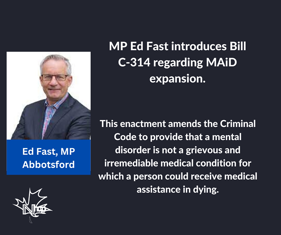 MP Ed Fast Introduces Bill C-314 Regarding MAiD Expansion – National ...